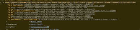 Dashboard Possible Eventemitter Memory Leak Detected 11 Logs Listeners Added Use Emitter