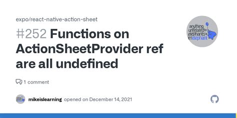 functions on actionsheetprovider ref are all undefined · issue 252 · expo react native action