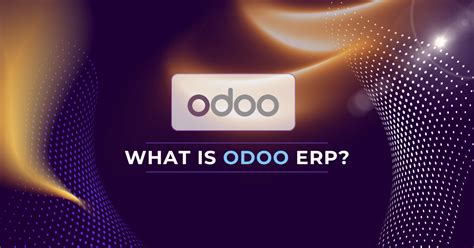 What Is Odoo Erp A Simple Guide For Beginners