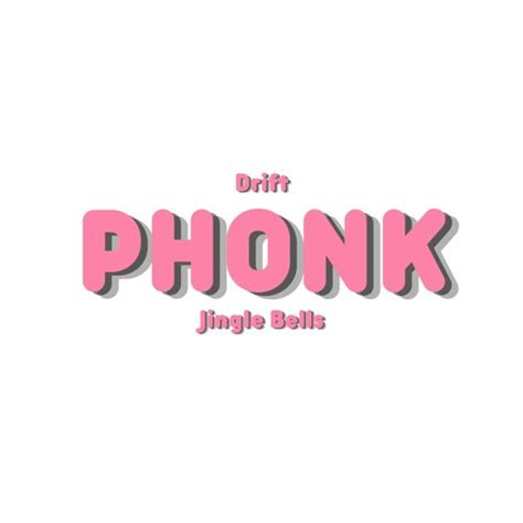 Stream Drift Phonk Jingle Bells Extreme Bass Boosted Remix Feat