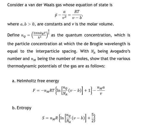 Consider A Van Der Waals Gas Whose Equation Of State