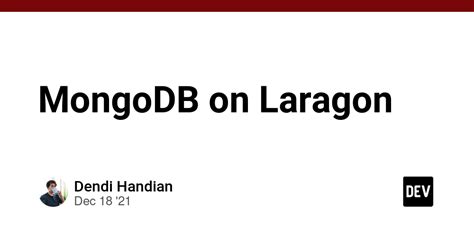 Mongodb On Laragon Dev Community