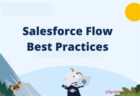 Salesforce Flow Best Practices Irfan Khatri