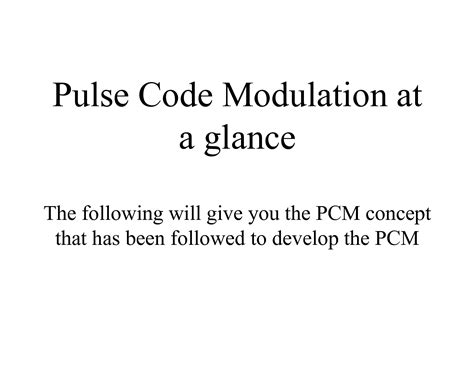 SOLUTION Pulse Code Modulation At A Glance Studypool