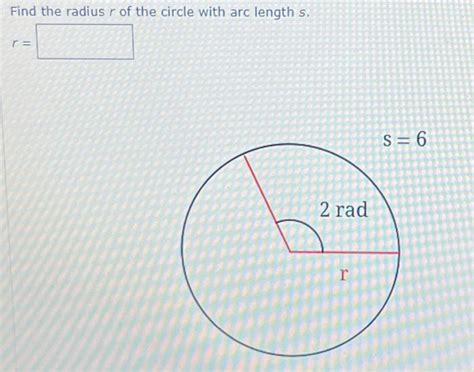 Solved Find The Radius R Of The Circle With Arc Length S Chegg