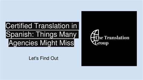 Ppt Certified Translation In Spanish Things Many Agencies Might Miss