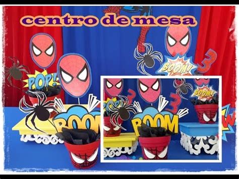 Centro De Mesa Facil Y Rapido Desde Casa Spiderman Youtube