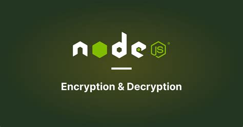 Quickstart To Nodes Crypto Module For Encryptiondecryption Bits And Pieces