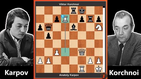 Anatoly Karpov Vs Viktor Korchnoi World Chess Championship Game 8