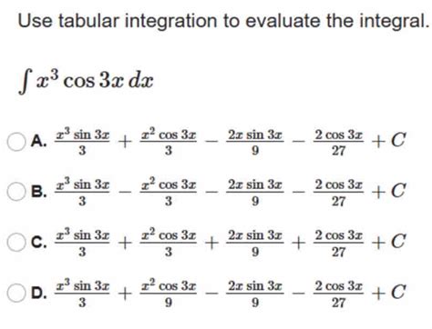 use tabular integration to evaluate the integral ∈t x 3cos 3xdx a x