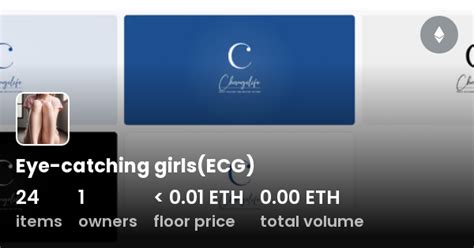 Eye Catching Girlsecg Collection Opensea