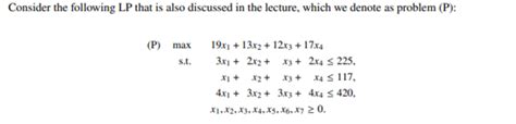 Solved Consider The Following Lp That Is Also Discussed In