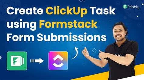 Automate Clickup Tasks With Formstack Form Submissions Using Pabbly Connect Pabbly
