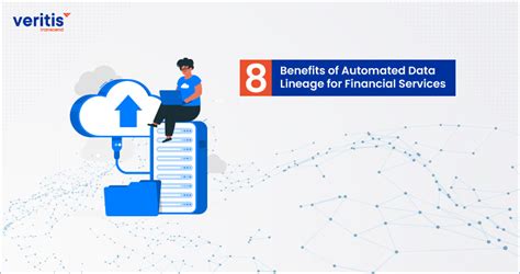 8 Benefits Of Automated Data Lineage For Financial Services Veritis Group