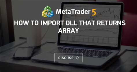 How To Import Dll That Returns Array Trading Online Technical Indicators Mql5 Programming