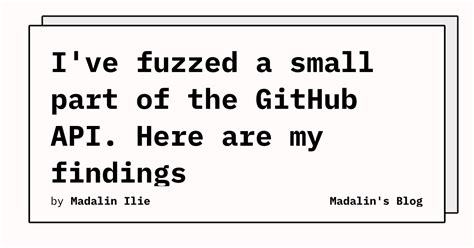 Ive Fuzzed A Small Part Of The Github Api Here Are My Findings