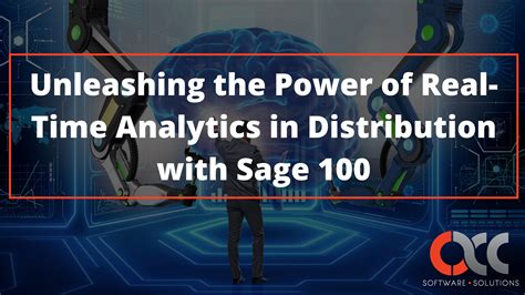 Real Time Analytics With Sage 100 Acc Software Solutions