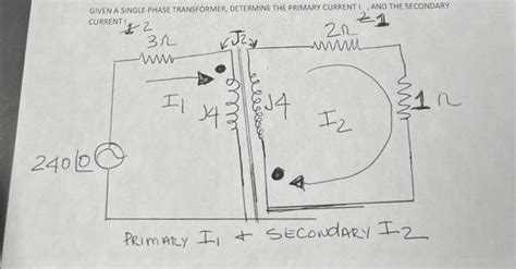 Solved GIVEN A SINGLE PHASE TRANSFORMER DETERMINE THE Chegg