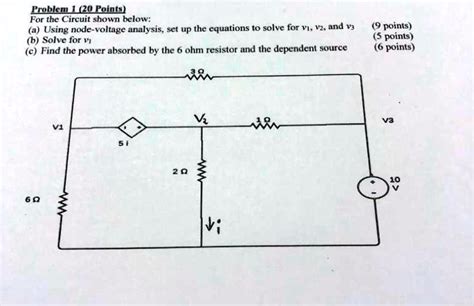 SOLVED Problem Points For The Circuit Shown Below A Using Node Voltage Analysis Set
