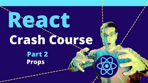 React Crash Course Part 2 Props And Proptypes Youtube