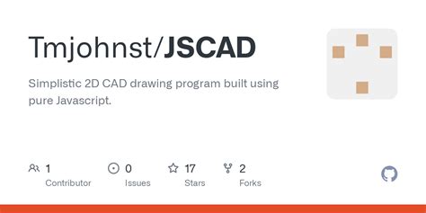 GitHub Tmjohnst JSCAD Simplistic D CAD Drawing Program Built Using