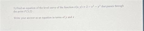 solved find an equation of the level curve of the function