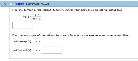 Solved Find The Domain Of The Rational Function Enter Your