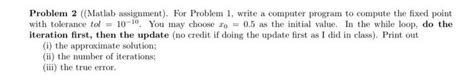 Solved Problem 2 Matlab Assignment For Problem 1 Write