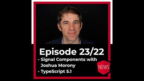 Episode 2322 Signal Components Typescript 51 Youtube