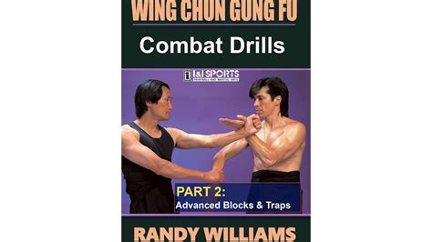 Wing Chun Combat Drills 2 Adv Block Randy Williams Budovideostv