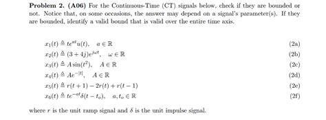 Solved Problem A For The Continuous Time CT Signals Chegg