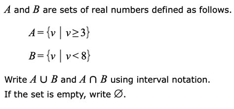 solved a and b are sets of real numbers defined as follows