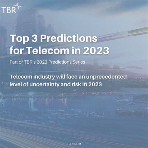 Top 3 Predictions For Telecom Going Into 2023 And Beyond