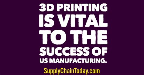 Why 3d Printing Is Vital To The Success Of Us Manufacturing