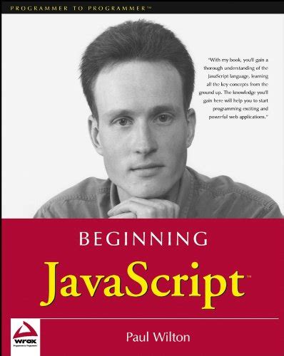 Beginning Javascript Programmer To Programmer Ebook