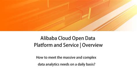 Alibaba Cloud Open Data Platform And Service Overview