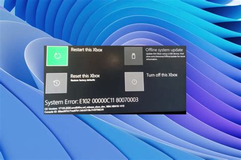 Xbox Error E102 Main Causes How To Fix