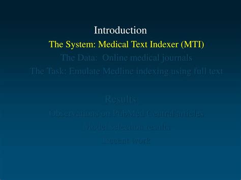 Ppt Semi Automatic Indexing Of Full Text Biomedical Articles