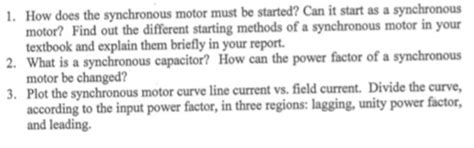 Solved How Does The Synchronous Motor Must Be Started Chegg