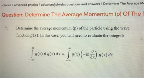 Solved 4 Suppose That The Position Dependent Wave Function
