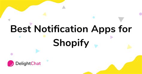 13 Best Notification Apps For Shopify In 2022