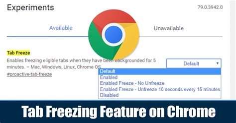 How To Enable And Use Tab Freezing Feature On Chrome