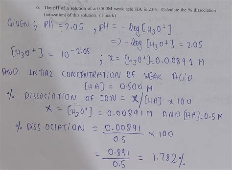 Solved 6 The Ph Of A Solution Of A 0500m Weak Acid Ha Is
