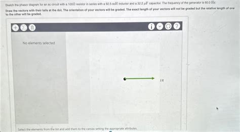 Solved Sketch The Phasor Dagram Tor An Ac Circuil With A Chegg Com