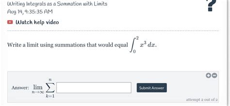 Solved Writing Integrals As A Summation With Limits Aug 14 Chegg Com
