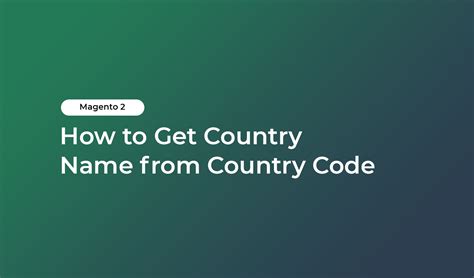 Magento 2 How To Get Country Name From Country Code HiddenTechies