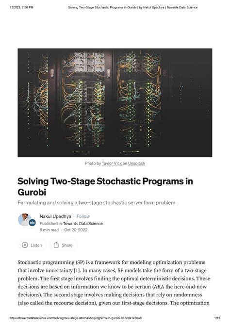 Solving Two Stage Stochastic Programs In Gurobi By Nakul Upadhya Towards Data Science Photo By