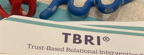 Introduction To Trust Based Relational Intervention Tbri Learning