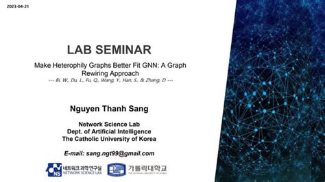 ns cuk seminar s t nguyen review on make heterophily graphs better