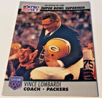 1990 91 Pro Set Super Bowl 160 28 Vince Lombardi Co Green Bay Packers